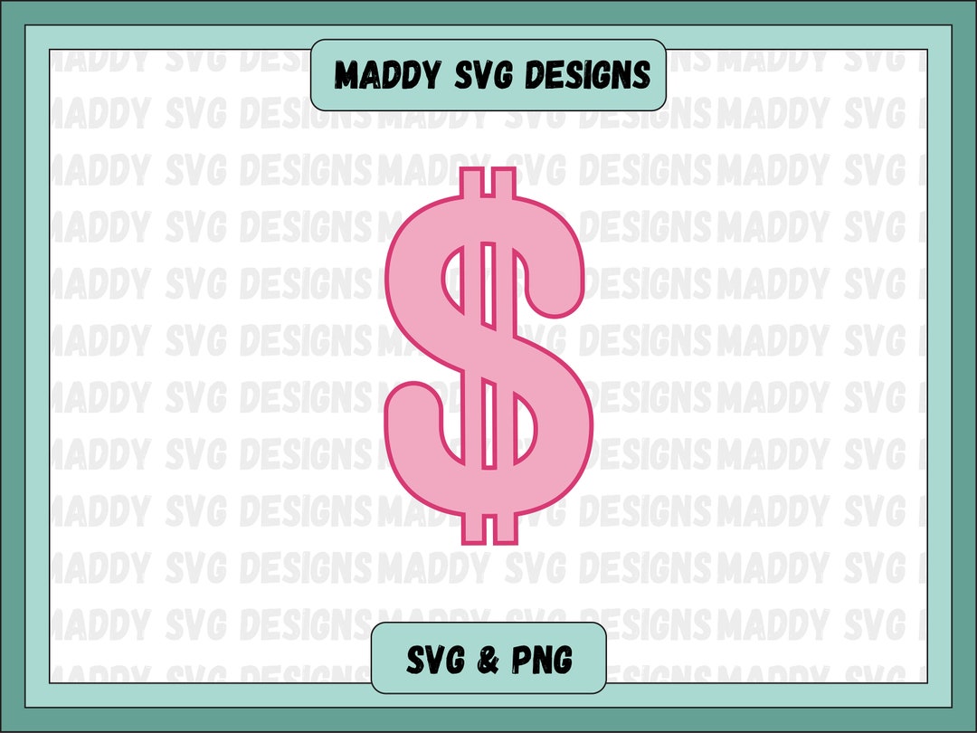 Dollar Sign SVG PNG, Money Sign Svg, US Dollar Png, Design for Stickers ...