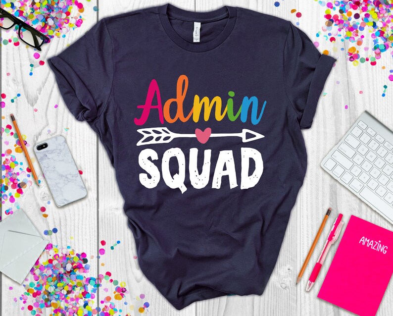 Admin Squad Tee - School Administration Shirt, School Secretary ...