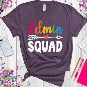 Admin Squad Tee School Administration Shirt, School Secretary ...