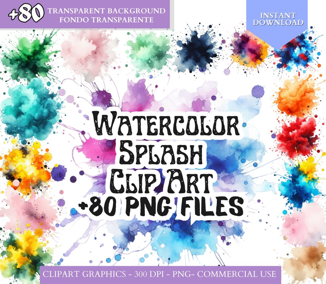 Watercolor Color Splash Clipart Splashes PNG Paint Splatter Clipart ...