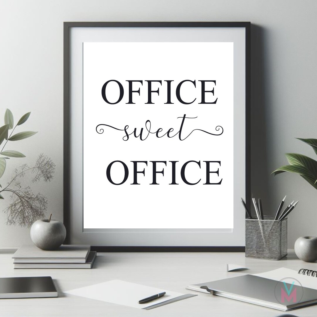 Office Sweet Office, PRINTABLE Wall Art, Home Office Decor Sign ...