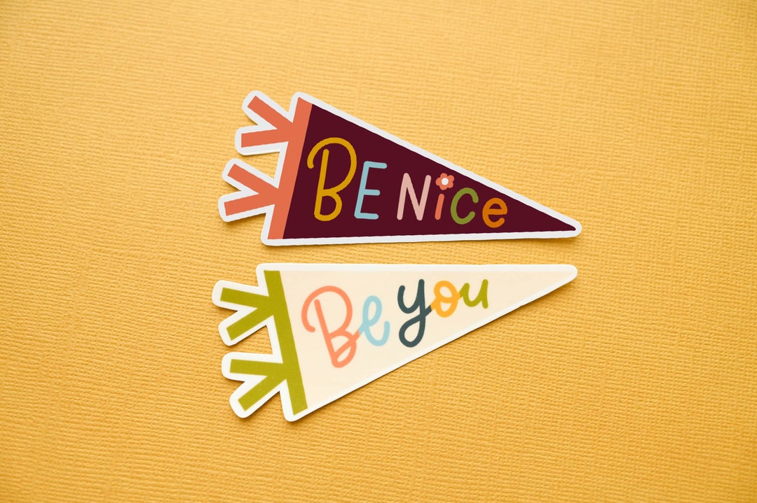 Pennant Sticker Set: Be Nice, Be You - Etsy