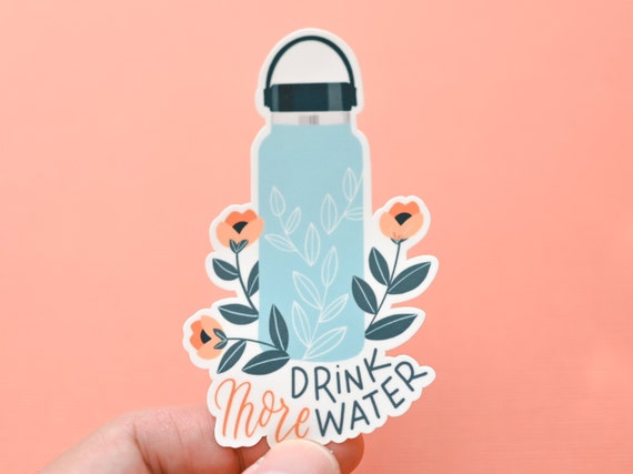 Water Bottle Sticker / Drink Your Water / Hydrate | Etsy