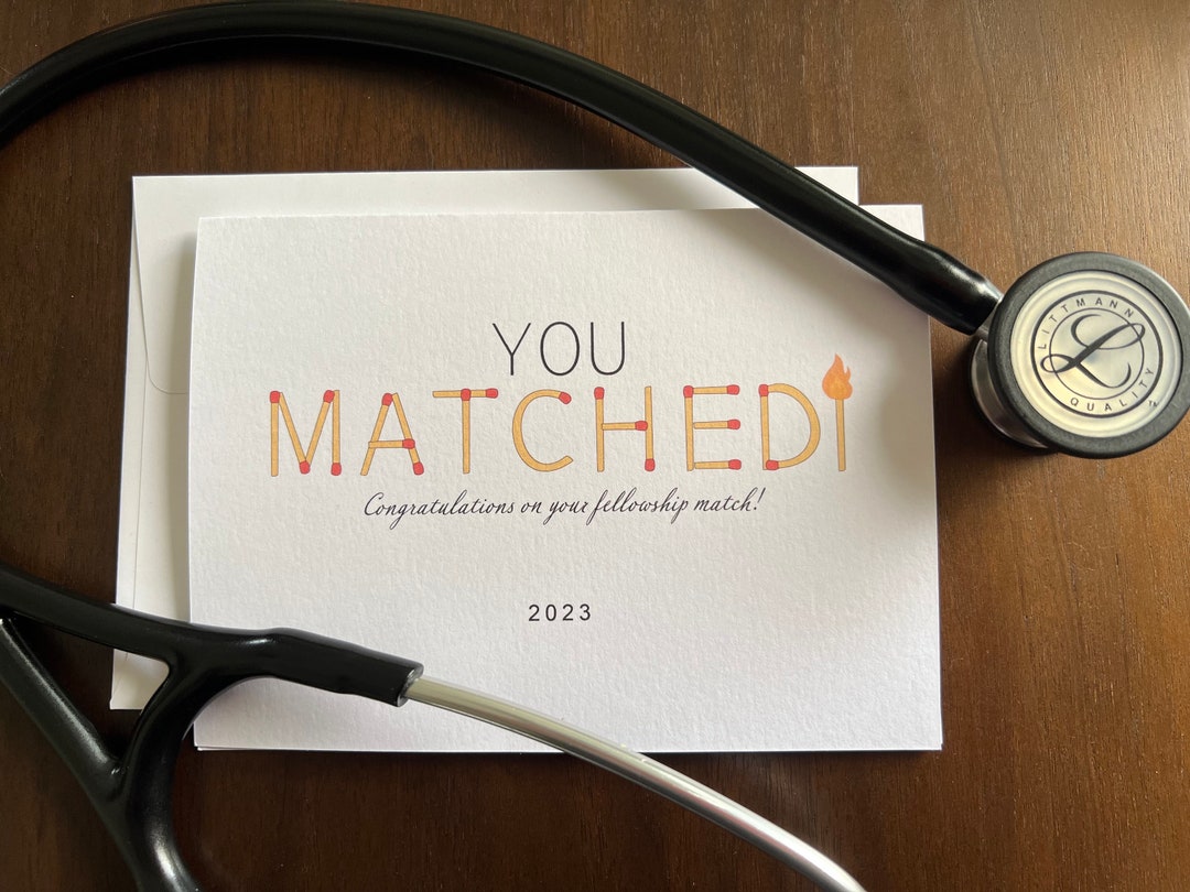 You Matched Fellowship Match Card Congrats Resident Doctor - Etsy