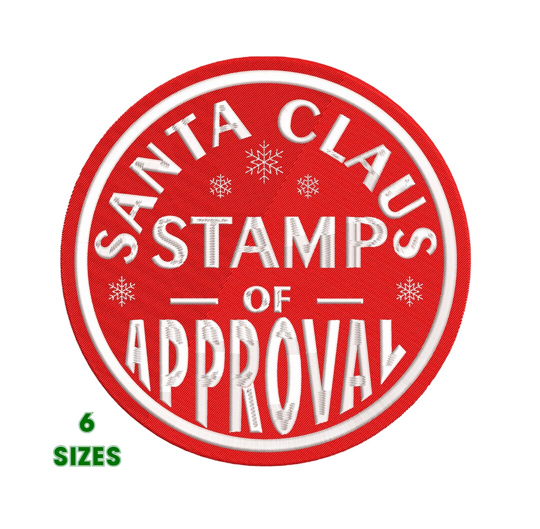 Santa Stamp of Approval Embroidery Design, Christmas Embroidery File 6 ...