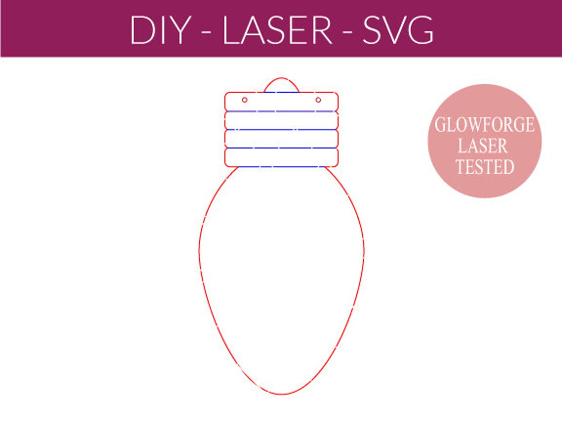 C9 Lightbulb SVG Template Laser Ready Christmas Tags DIY | Etsy
