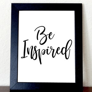 Be Inspired SVG File for Iron on T-shirt Graphics, DIY Home Decor ...