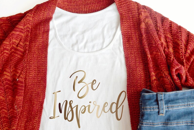Be Inspired SVG File for Iron on T-shirt Graphics DIY Home - Etsy