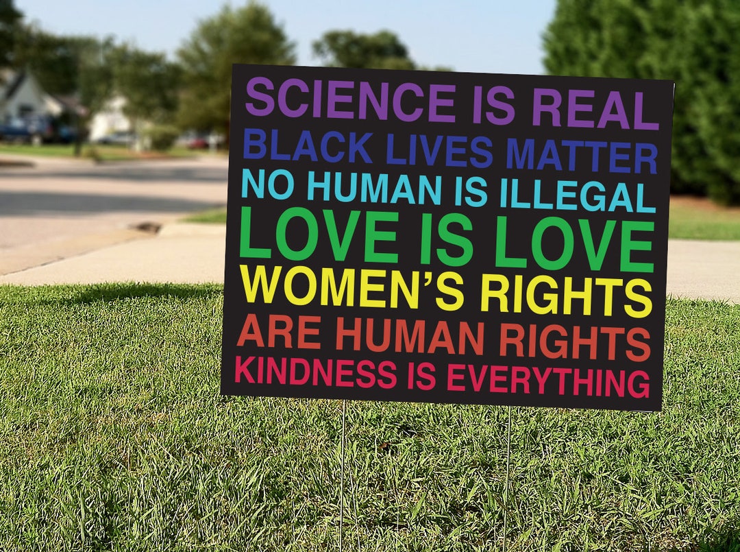 EQUALITY YARD SIGN - Weatherproof Sign - Social Justice Kindness is ...