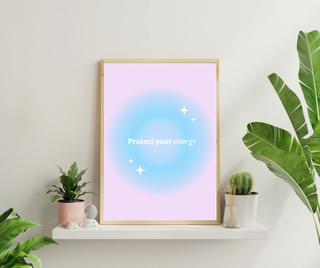 Positive Energy Poster, Protect Your Energy, Aura Wall Art, Trendy ...