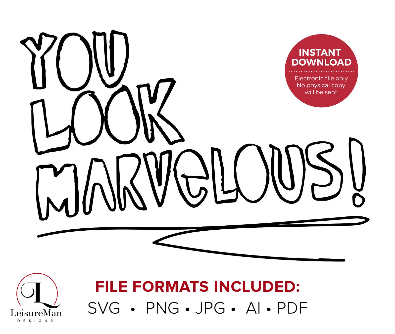 You Look Marvelous Graffiti Art Digital Download | Etsy