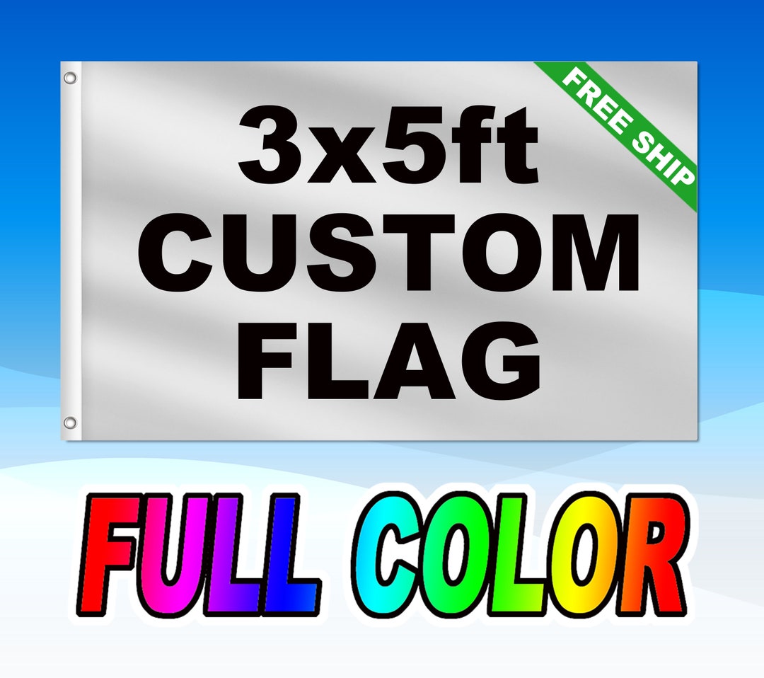 CUSTOM 3X5FT FLAG - Etsy