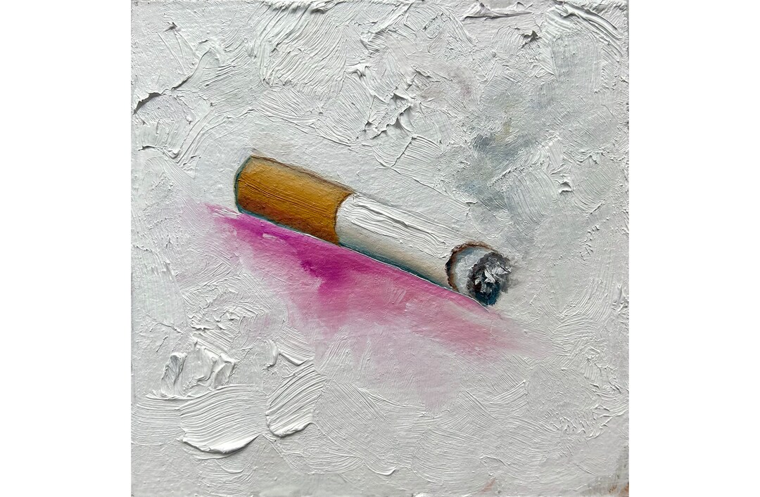 Cigarette Painting Original Cigarette Art Original Painting Oil Impasto ...