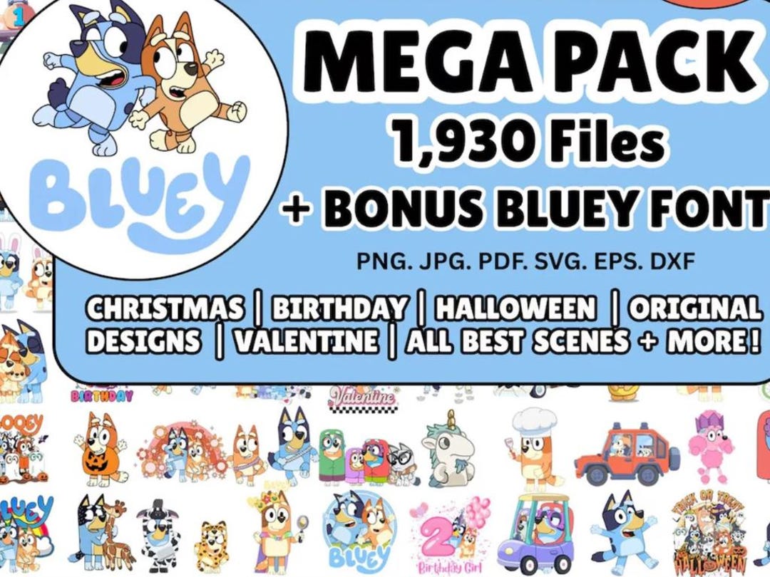 Bluey Mega Bundle | 1900+ Bluey PNG SVG JPG Pdf Files | Bluey Font ...