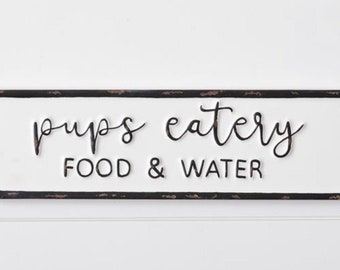 Pups Eatery Food & Water Dog Food Sign Long Pet Food Wall Hanging ...