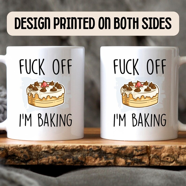 Fuck off I'm Baking Mug - Baking Gift, Rude Mug, Baker Gift, Funny Chef ...