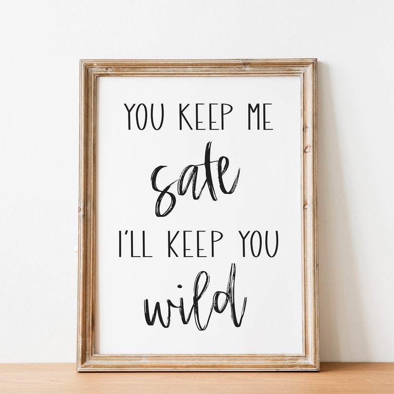 Keep Me Safe Ill Keep You Wild - Etsy