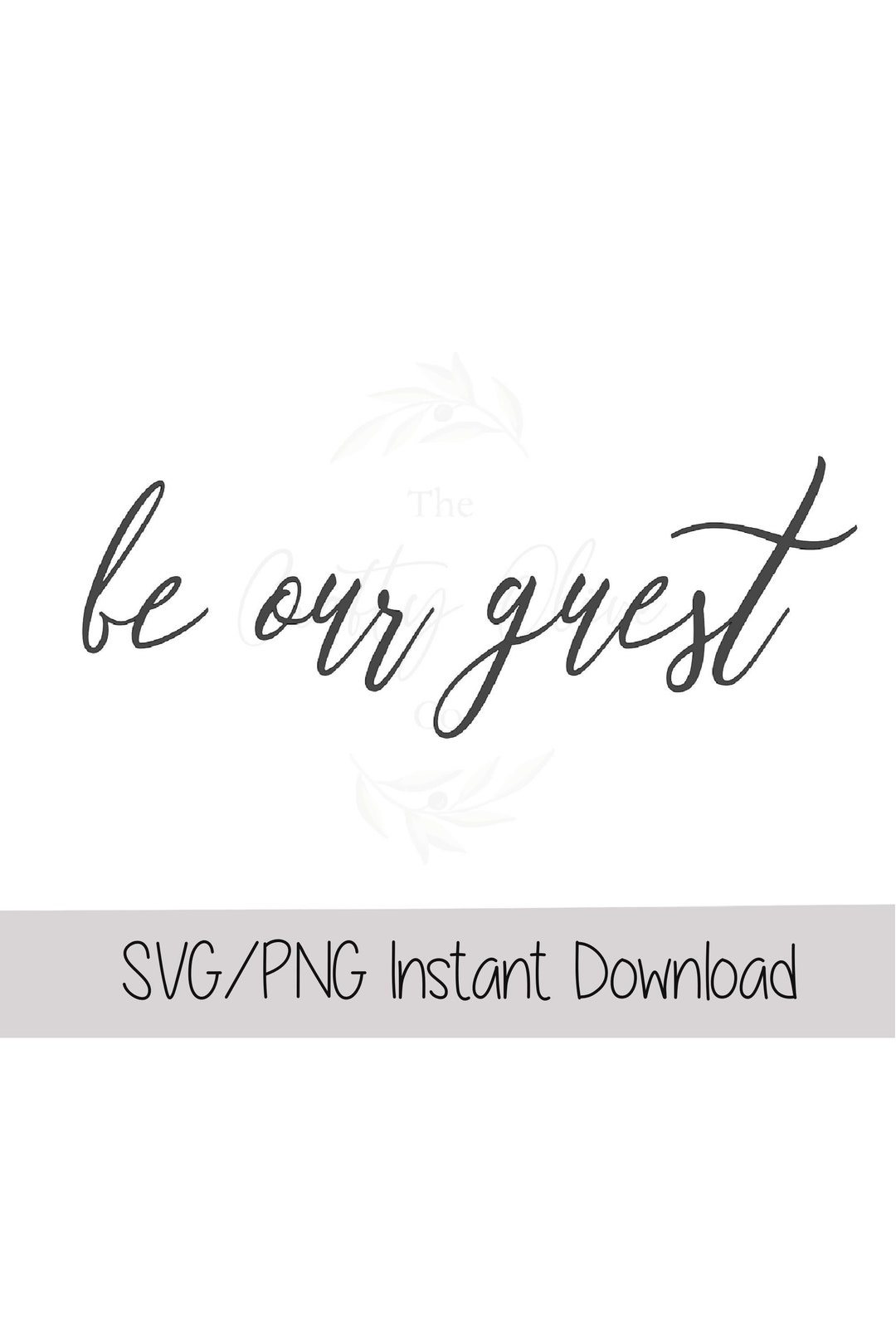 Be Our Guest SVG PNG Cut File Digital Download Cricut - Etsy
