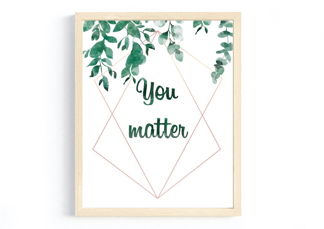 You Matter Poster, Farmhouse Classroom Decor, Boho Classroom Decor ...