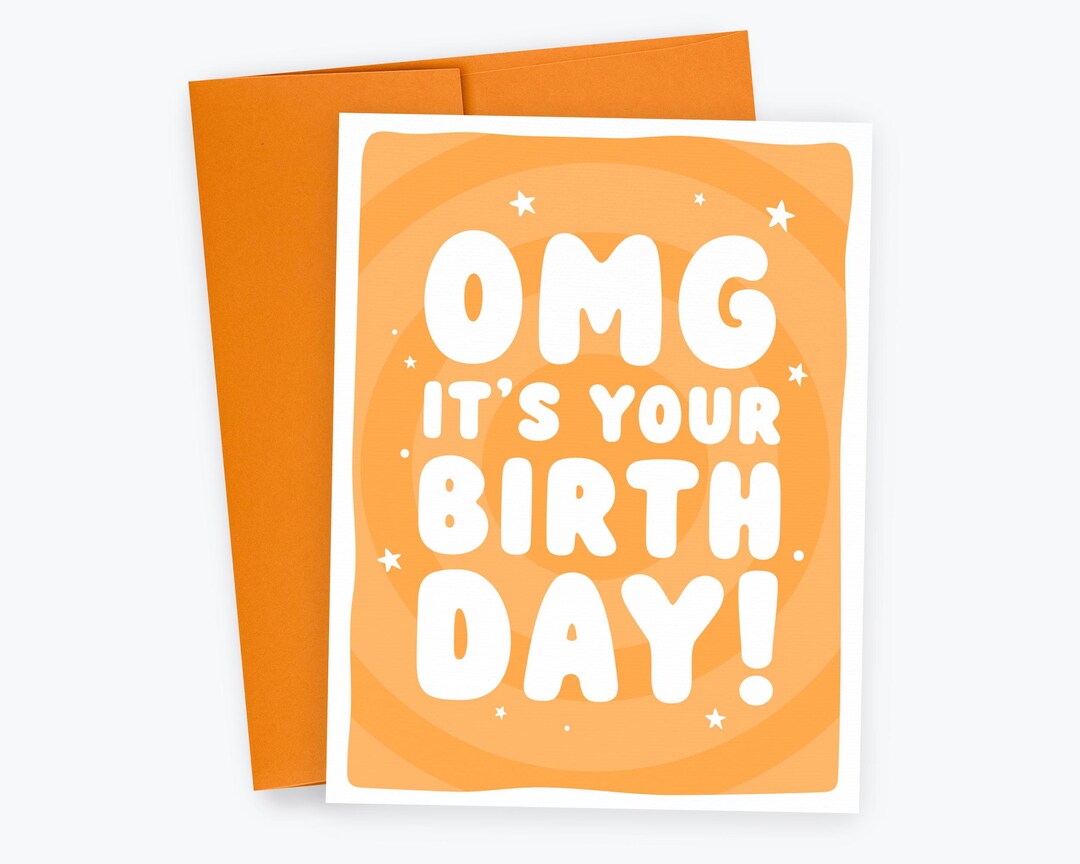 Fun Birthday Card, Colorful Card, OMG It's Your Birthday Card, Card for ...