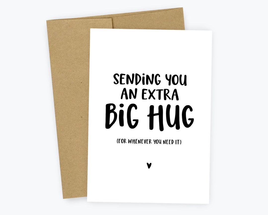 Sending You an Extra Big Hug for Whenever You Need It, Thinking of You Card, Missing You Card ...