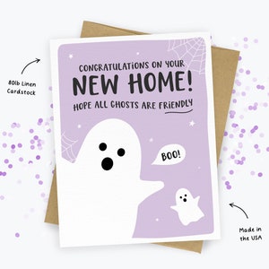 New Home Card, Funny New Home Card, Congratulations, Hope All Ghosts ...
