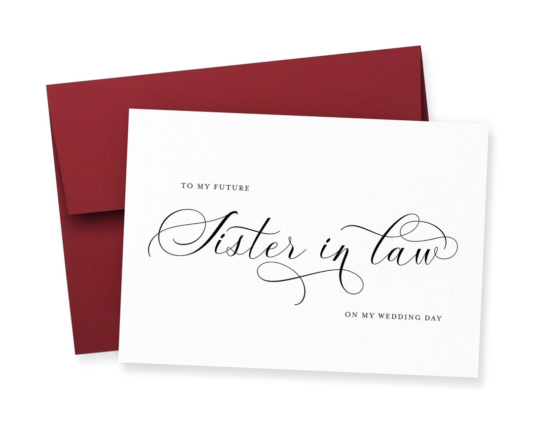 Card To My Future Sister In Law On My Wedding Day Note To My Future 1150