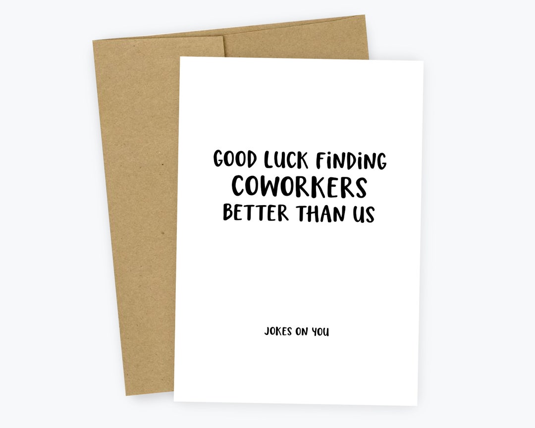 Funny New Job, New Job Card From Coworkers, Coworker Goodbye Card, New ...