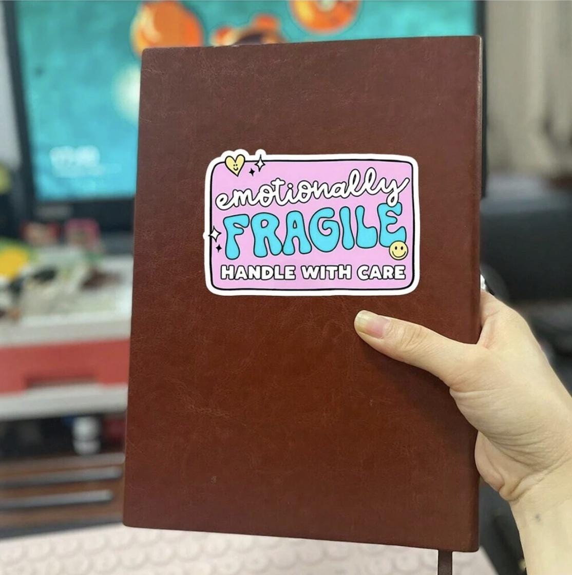 Emotionally Fragile Sticker Waterproof Cute and Inspirational for ...