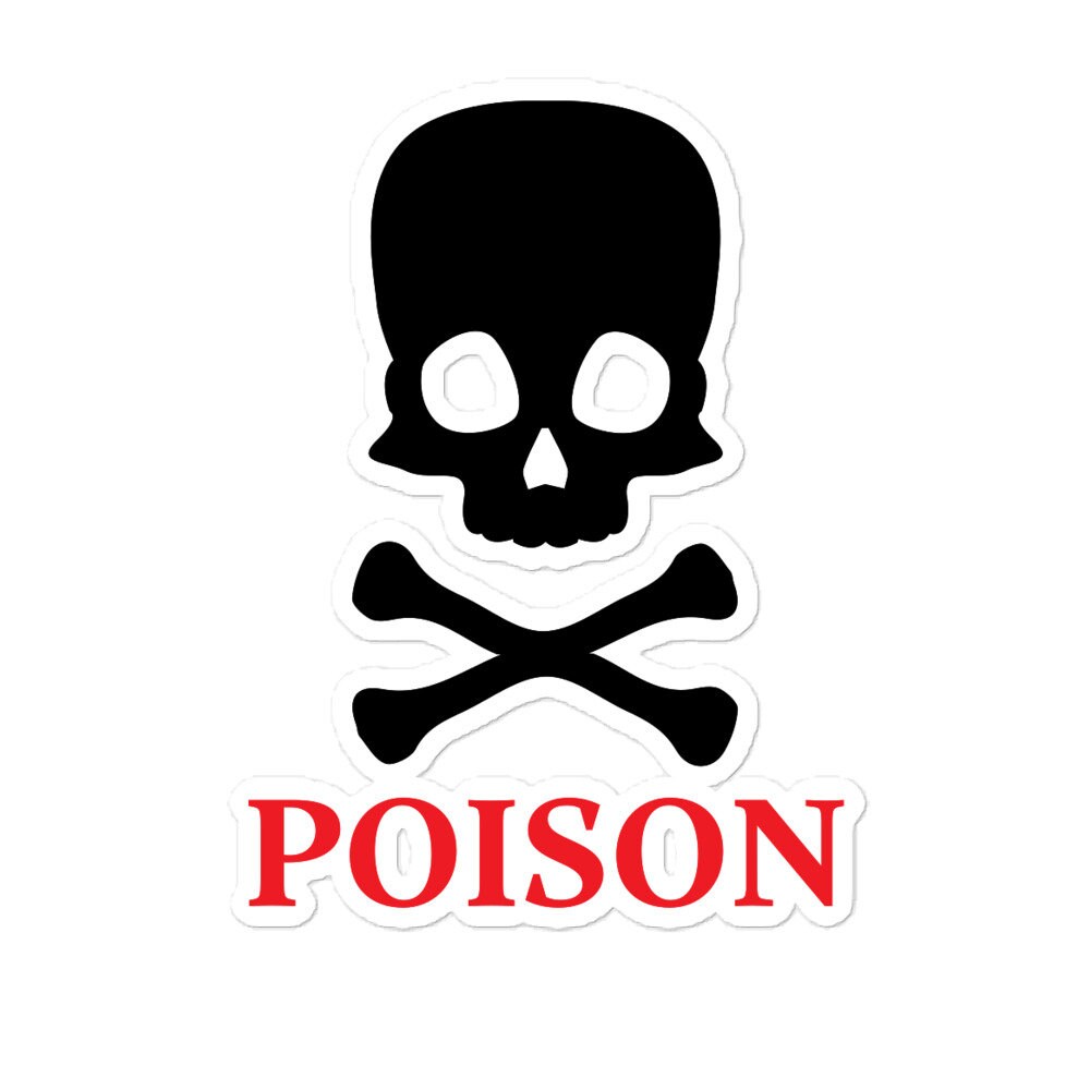 Poison Safety Skull and Crossbones Bubble-free Stickers, 3 Sizes ...