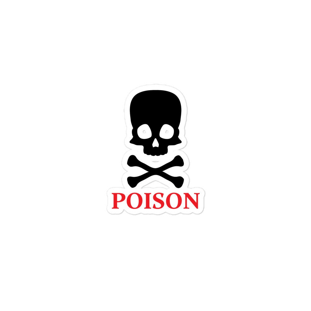 Poison Safety Skull and Crossbones Bubble-free Stickers, 3 Sizes ...