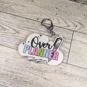 Over Planner Glitter Keychain 3 Inch Colorful & Quote Keychain - Etsy