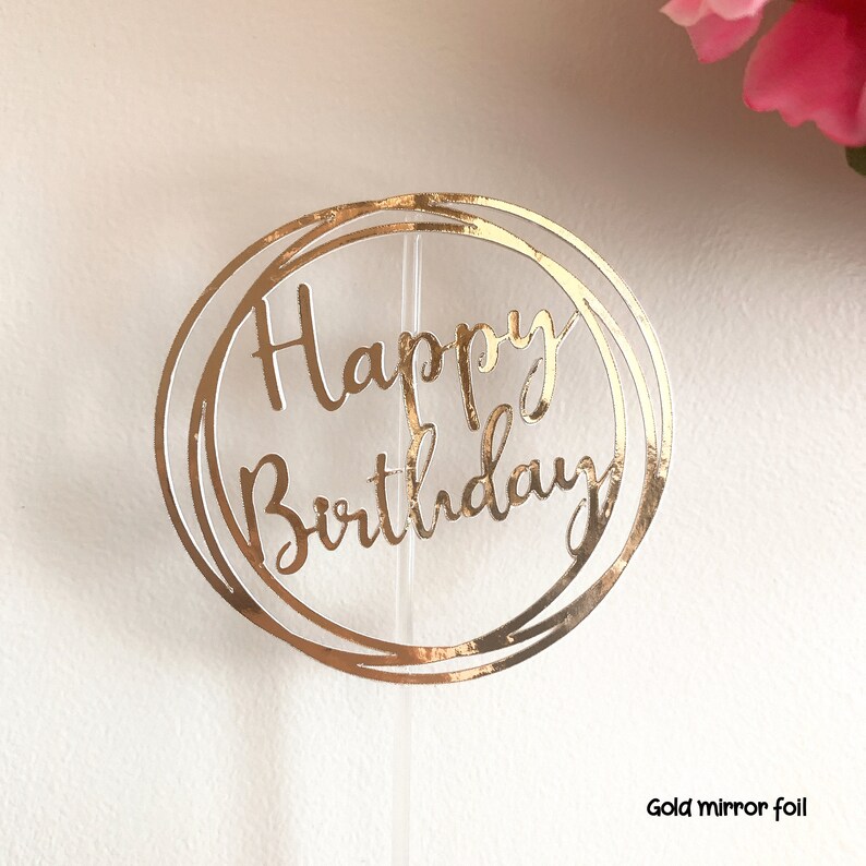 Happy Birthday Gold and Rose Gold Foil Cake Topper Circle - Etsy