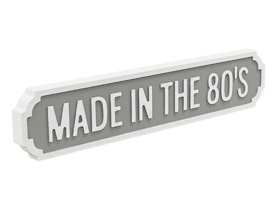 MADE IN THE 80'S Novelty Vintage Street Sign Gift Bar Home | Etsy