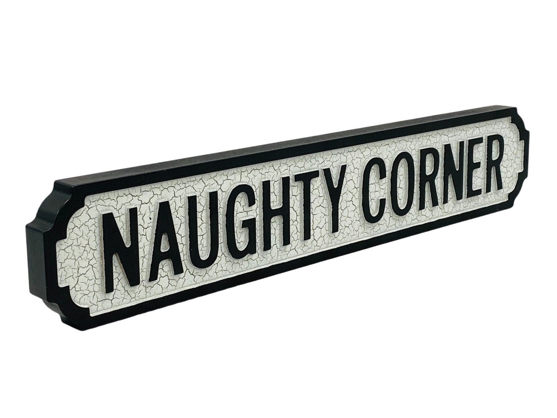 NAUGHTY CORNER Novelty Vintage Street Road Sign Mini and - Etsy UK