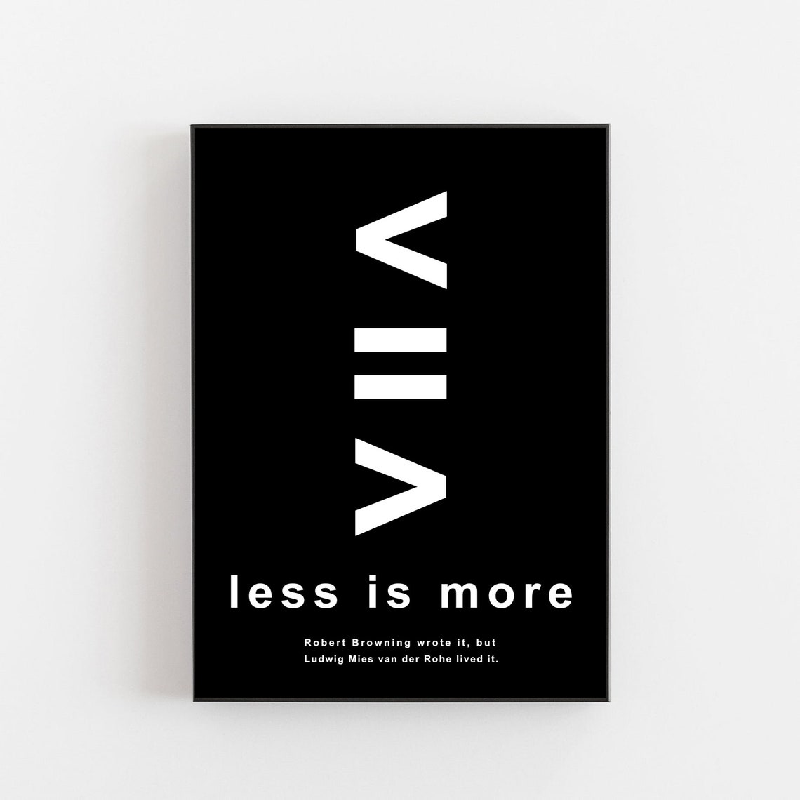 Ludwig Mies Van Der Rohe Poster, Less is More Poster, Mies Van Der Rohe ...