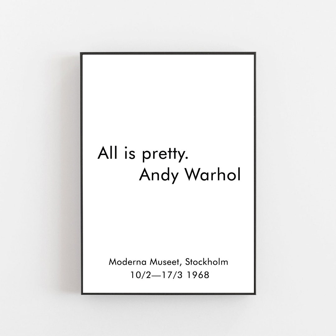 Andy Warhol Poster, Andy Warhol Print All is Pretty, Warhol Gallery ...