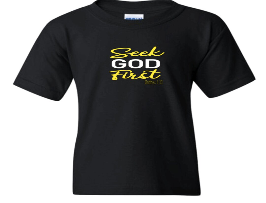 Seek GOD First T-shirt, Religious T-shirt, Christian Shirt, Christian ...