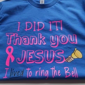 I Ring the Bell, Birthday Cancer Tee, Funny Cancer Tee, Cancer ...