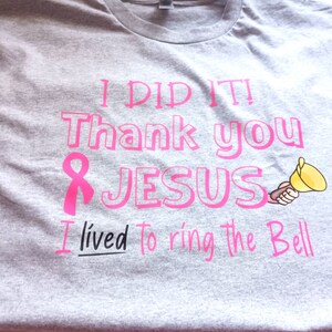 I Ring the Bell, Birthday Cancer Tee, Funny Cancer Tee, Cancer ...