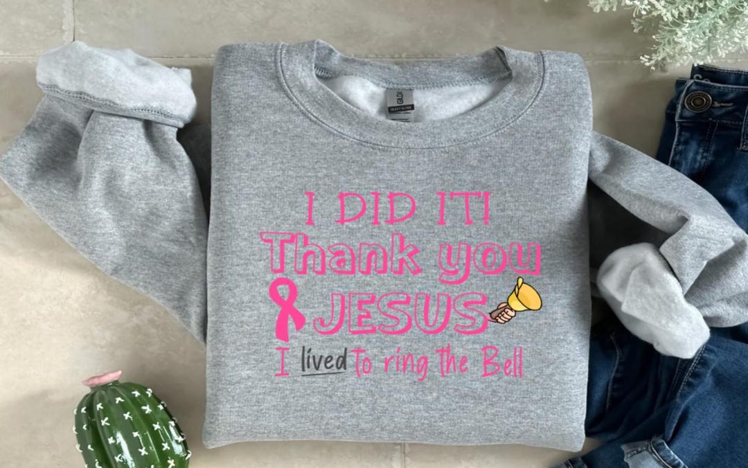 Ring the Bell Sweatshirt, Breast Cancer Survivor, Beat Cancer Shirt ...