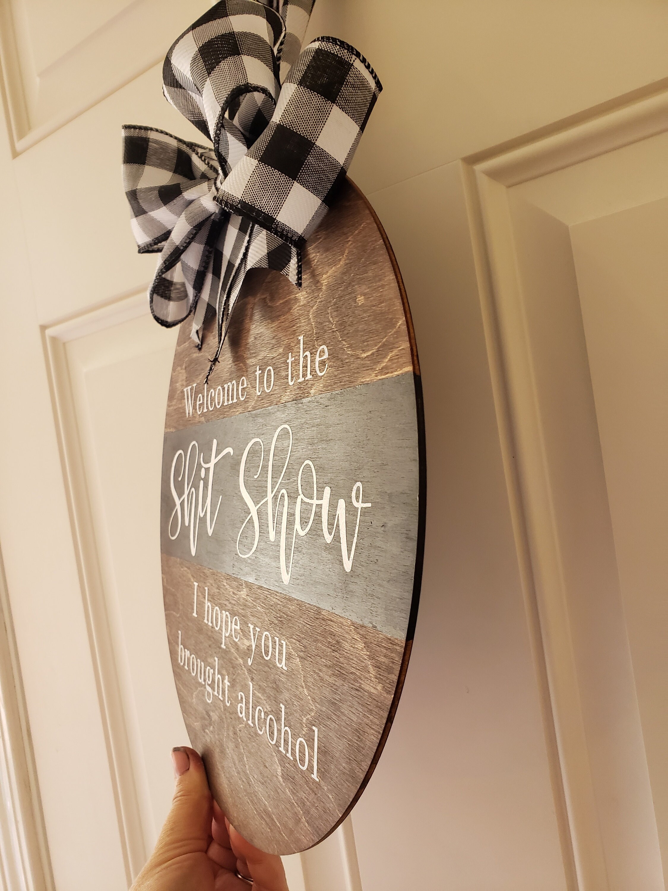 SHIT SHOW SIGN welcome to the shit show doorhanger shitshow | Etsy