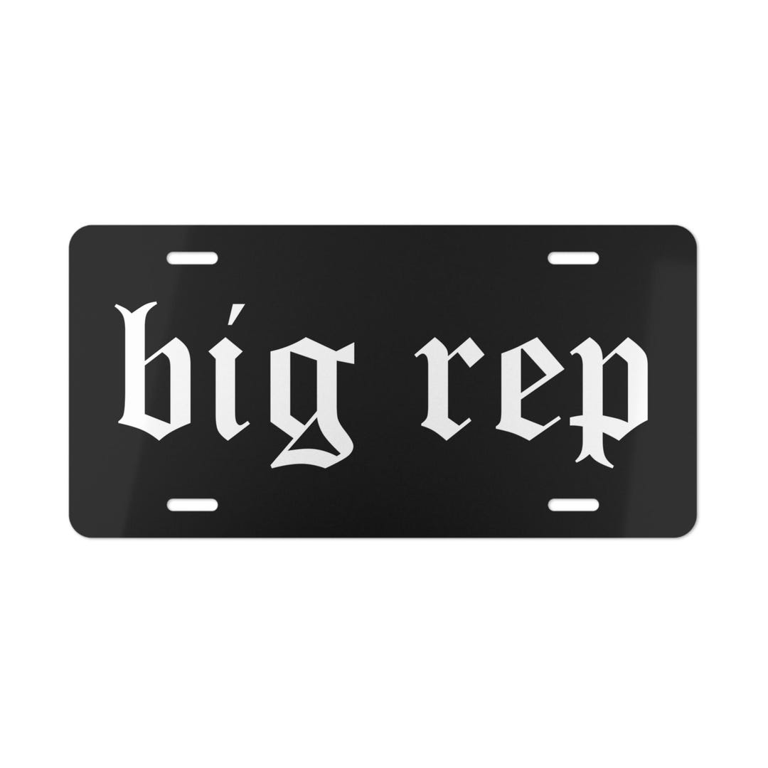 Big Rep Reputation Rep Vanity Plate Reputation License Plate Car ...