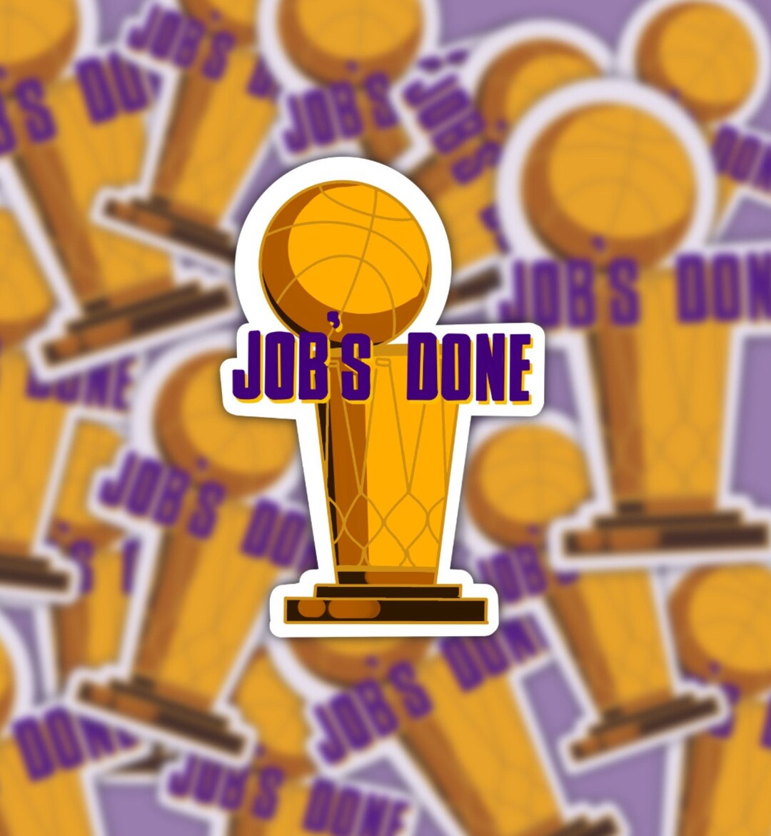 Lakers 2020 Championship Trophy Jobs Done Vinyl Sticker Cutout - Etsy
