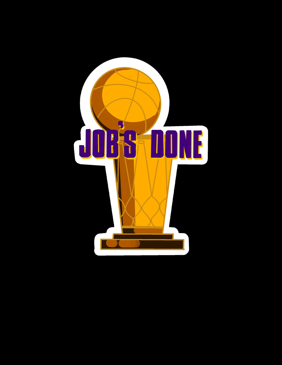 Lakers 2020 Championship Trophy Jobs Done Vinyl Sticker Cutout - Etsy