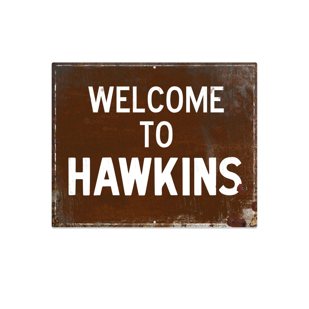 Welcome to Hawkins 15 X 12 Inch Metal | Vintage Style Stranger Things ...