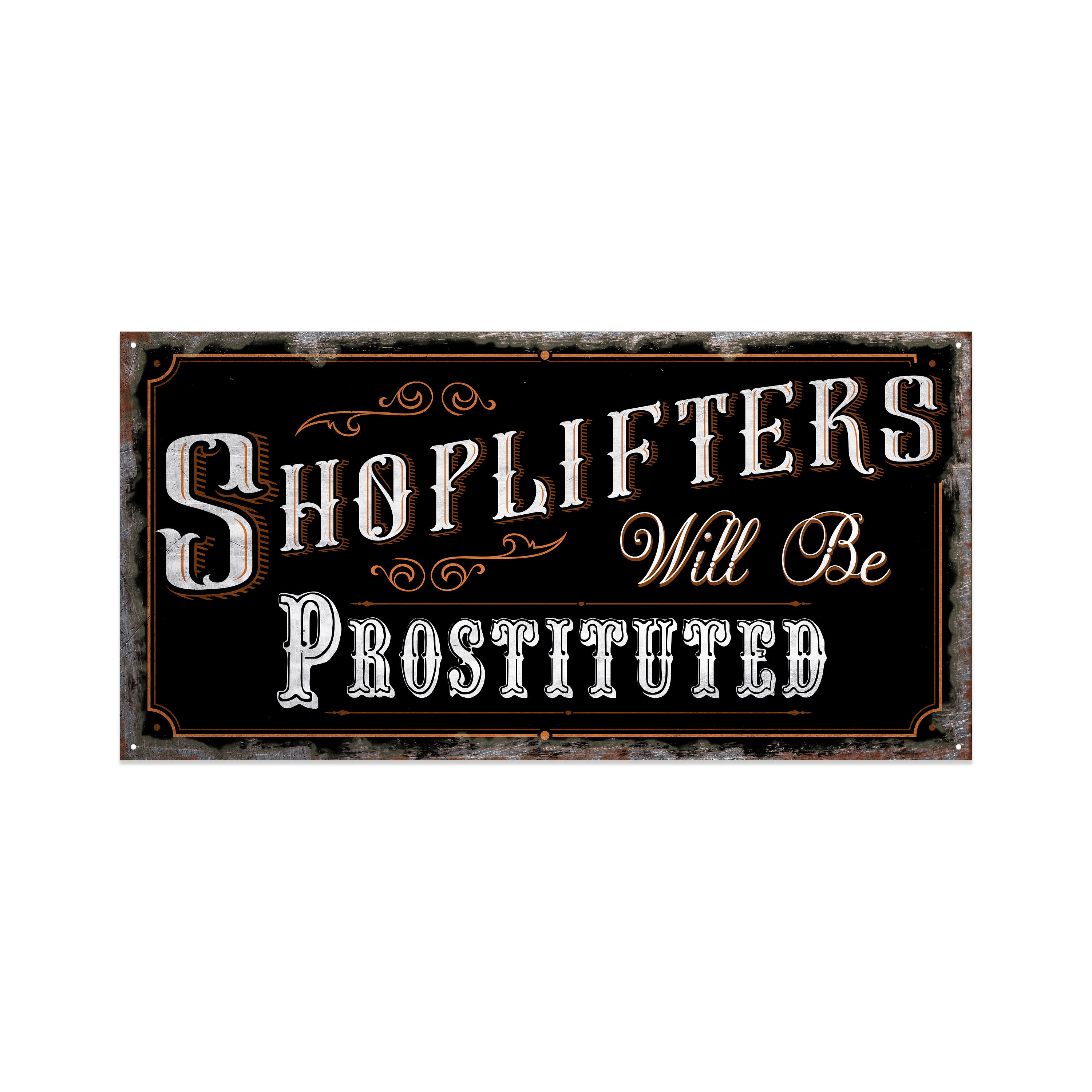Shoplifting Signs Funny