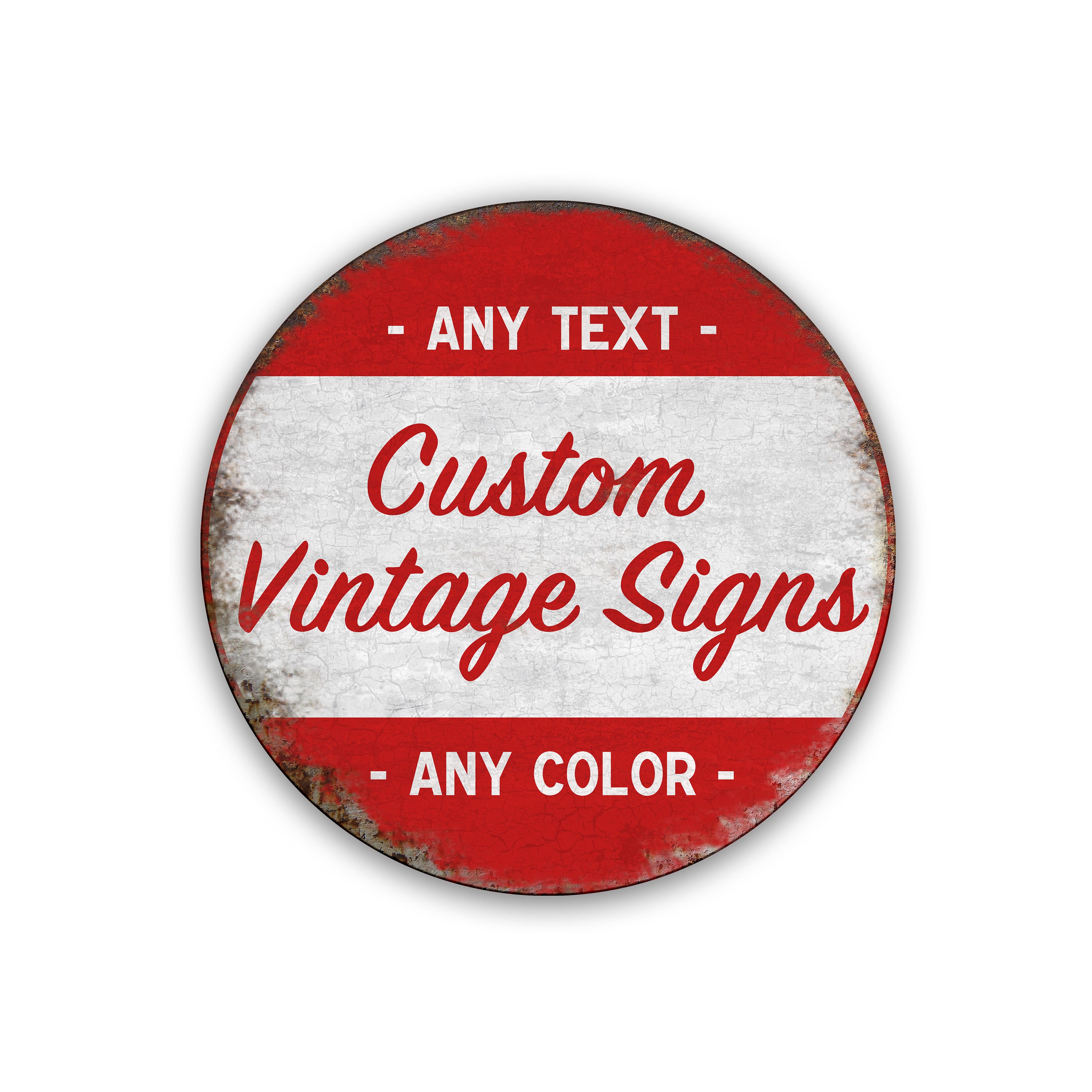 Custom Vintage 12" Round Metal Signs | Any Text Any Color or Add Image ...