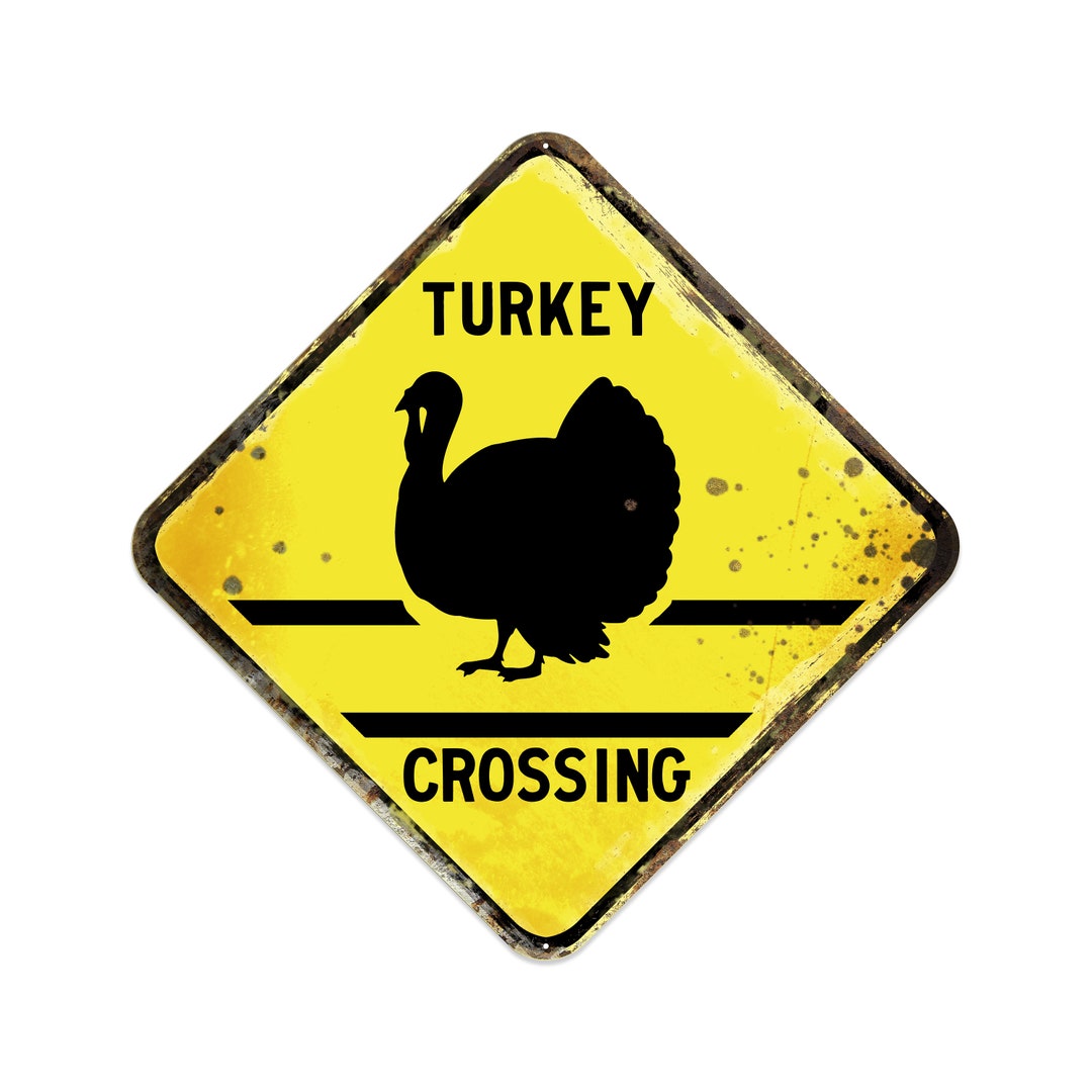 Turkey Crossing Sign Vintage Style 12" X 12" Inch Diamond ...