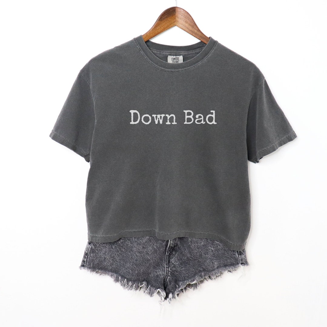 Down Bad Crop Top Workout Shirt Gift for Fan Girl Poetry Crop Top ...